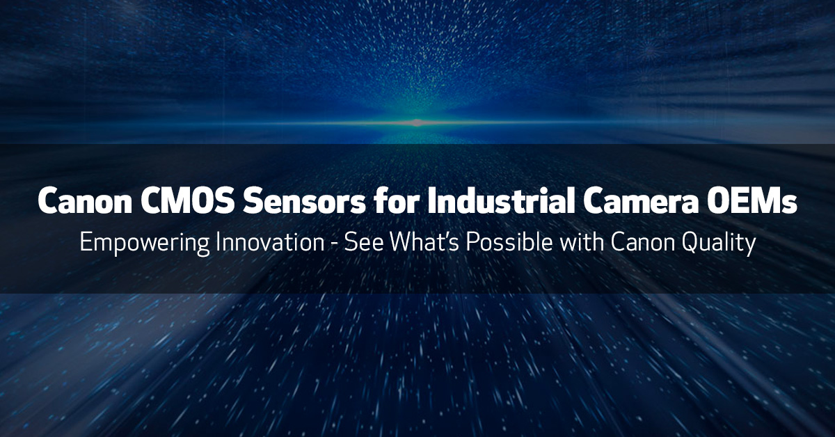 CMOS Camera Sensors for Industrial Camera OEMs